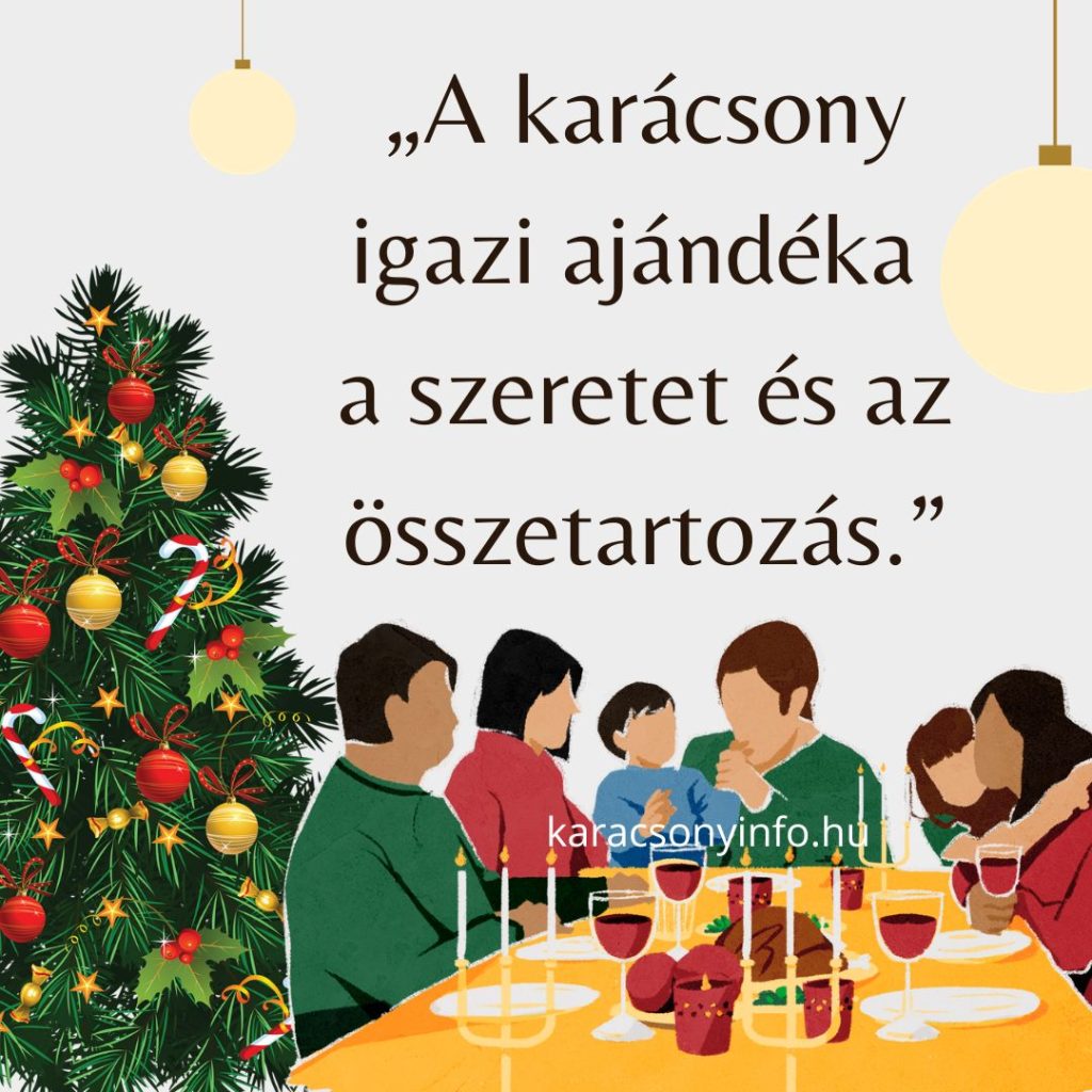 Idézetek karácsonyra szeretetről - 24 megható idézet - Karacsonyinfo.hu